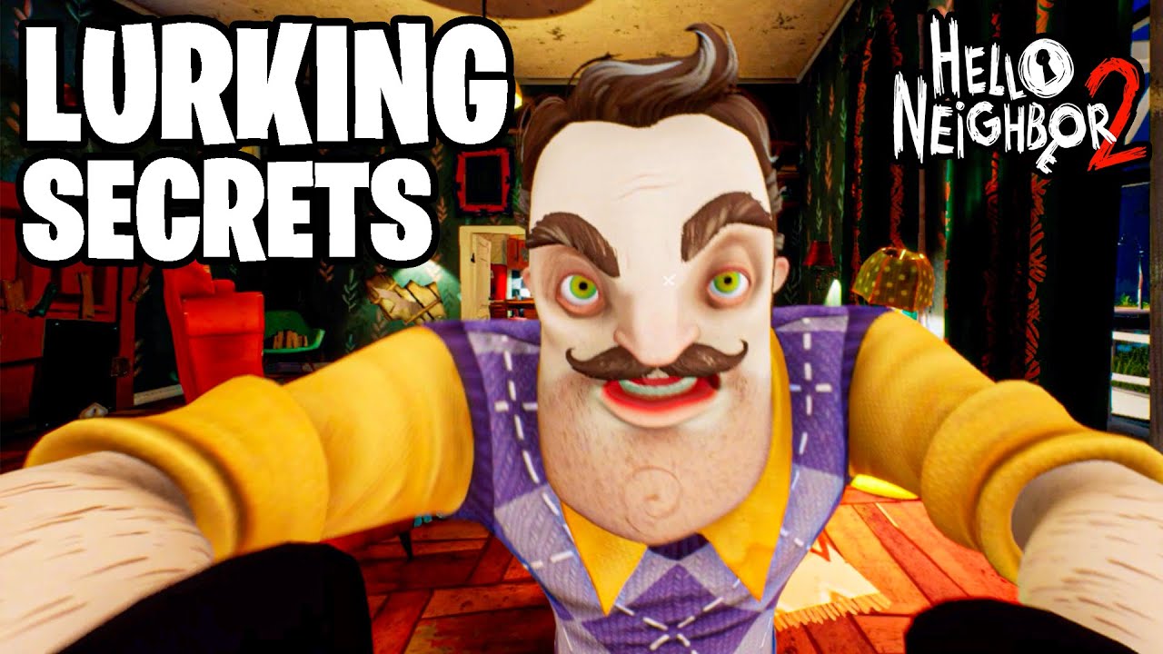 Hello Neighbor 2 - Lurking Secrets (DEMO WALKTHROUGH) - YouTube
