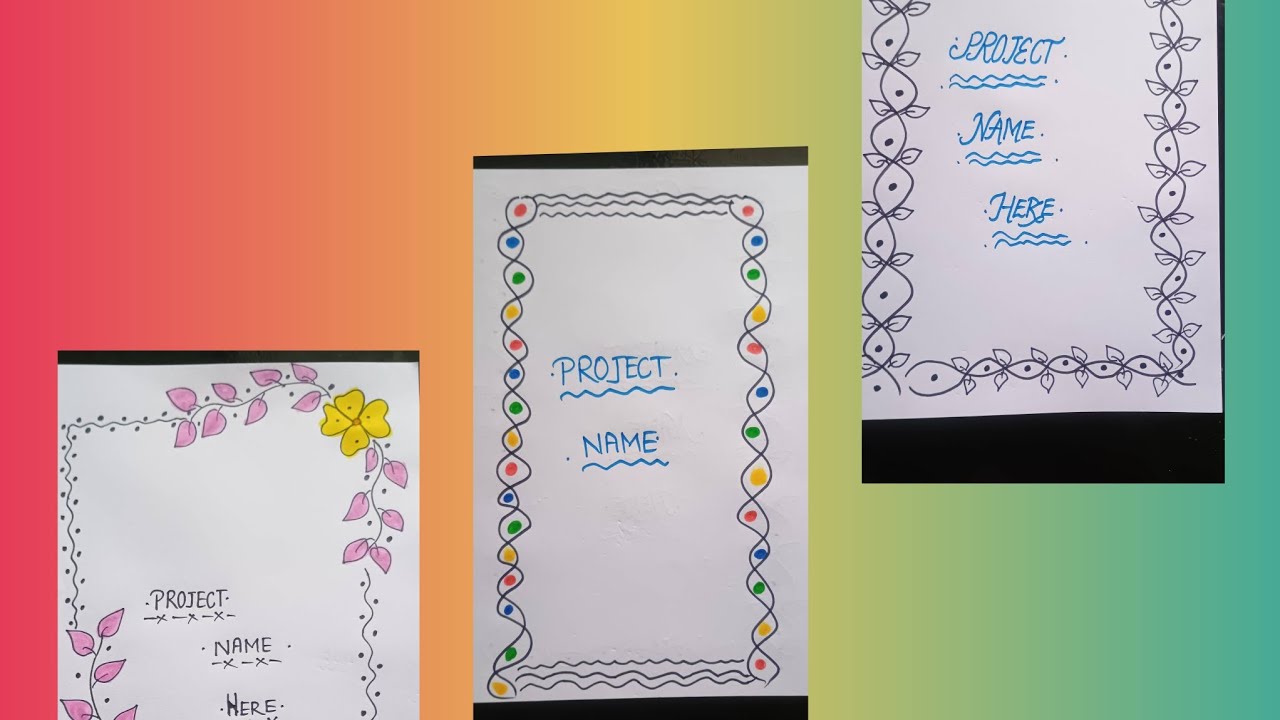 3 stunning 😍 border designs/project work designs/File/Front page ...