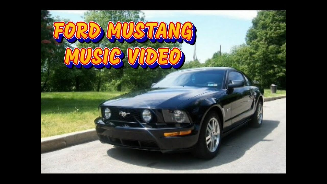 FORD MUSTANGS MUSIC VIDEO EXTRACTED FROM 2007 DVD - YouTube