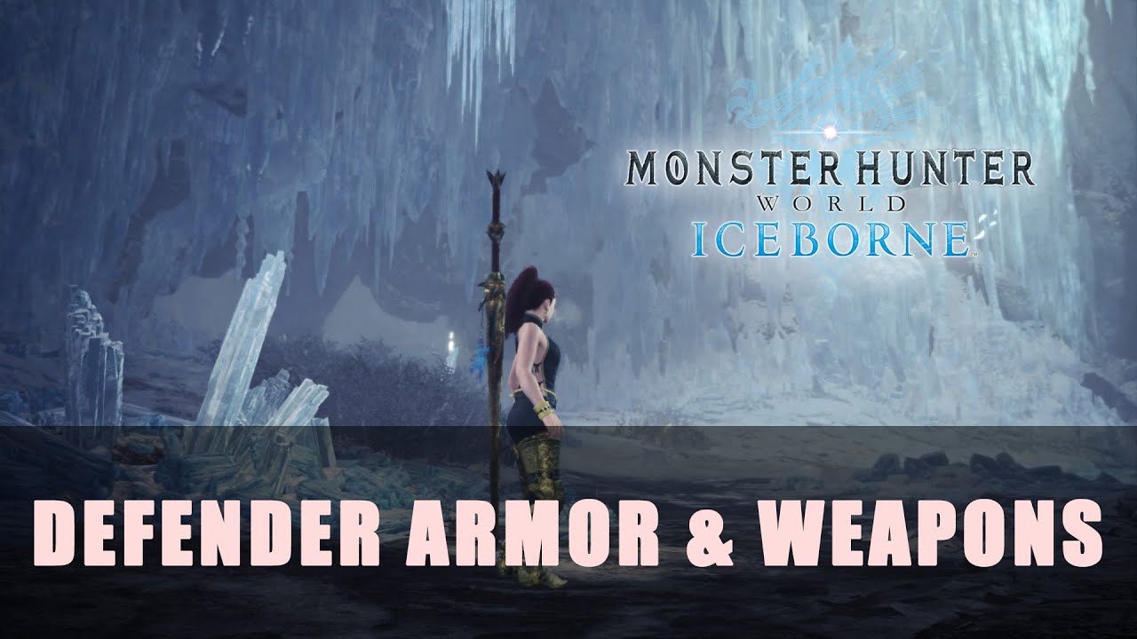 MHW Iceborne: Defender Armor and Weapons - YouTube