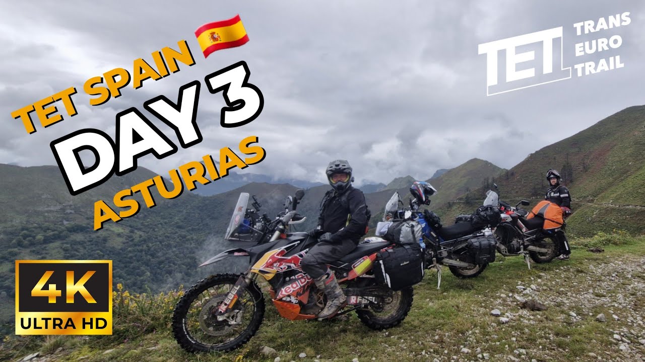 TET Trans Euro Trail SPAIN 🇪🇸 Asturias DAY 3 - YouTube