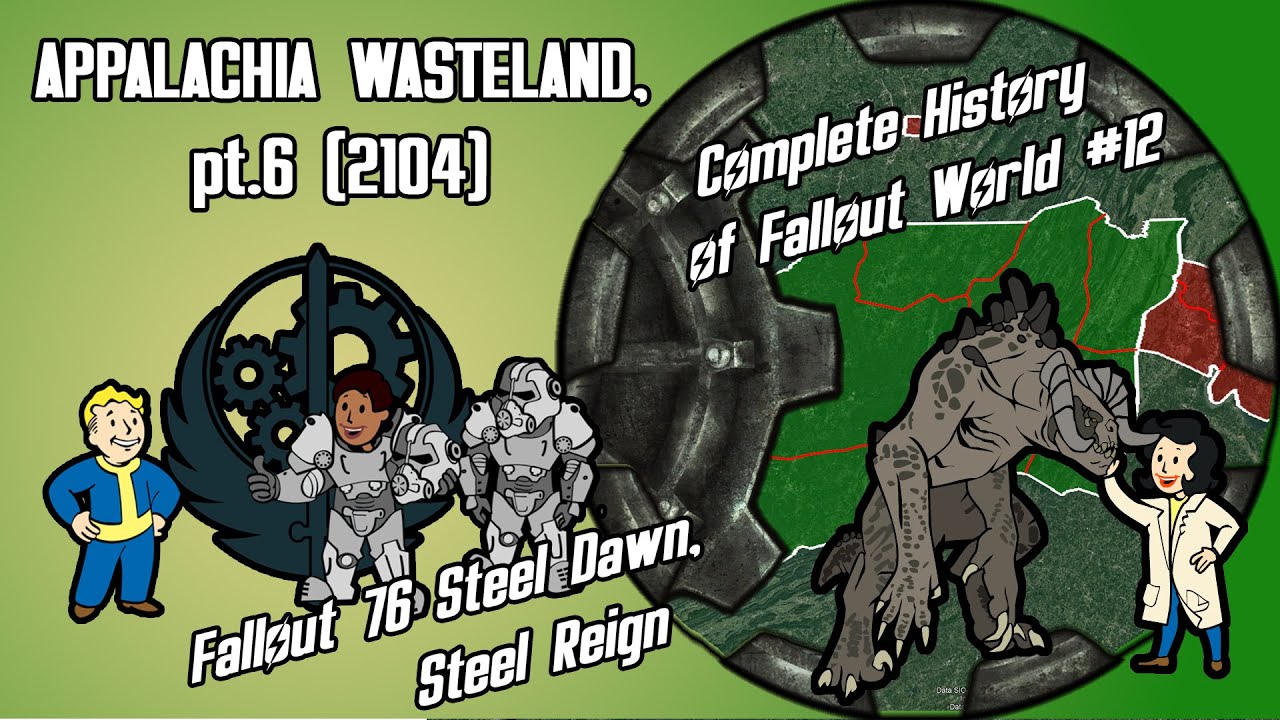 APPALACHIA WASTELAND, Pt.6 (2104) [EP12] // COMPLETE TIMELINE OF ...