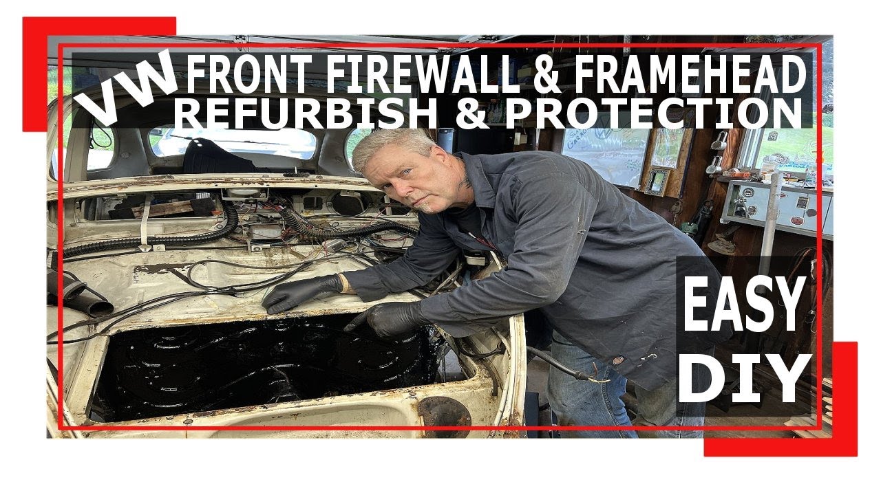 VW Classic Beetle Firewall and Framehead Refurbish and Rust Protection ...