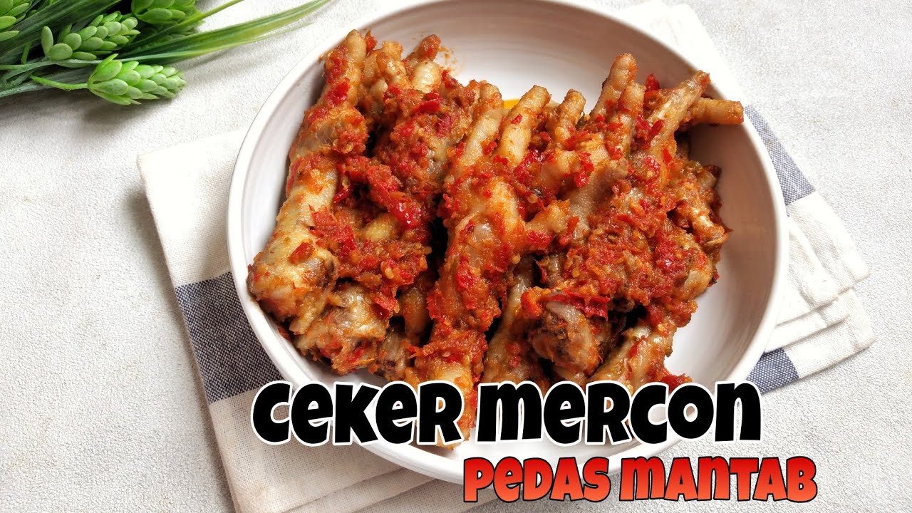 Resep ceker mercon pedas mantab || Spicy firecracker claw recipe - YouTube