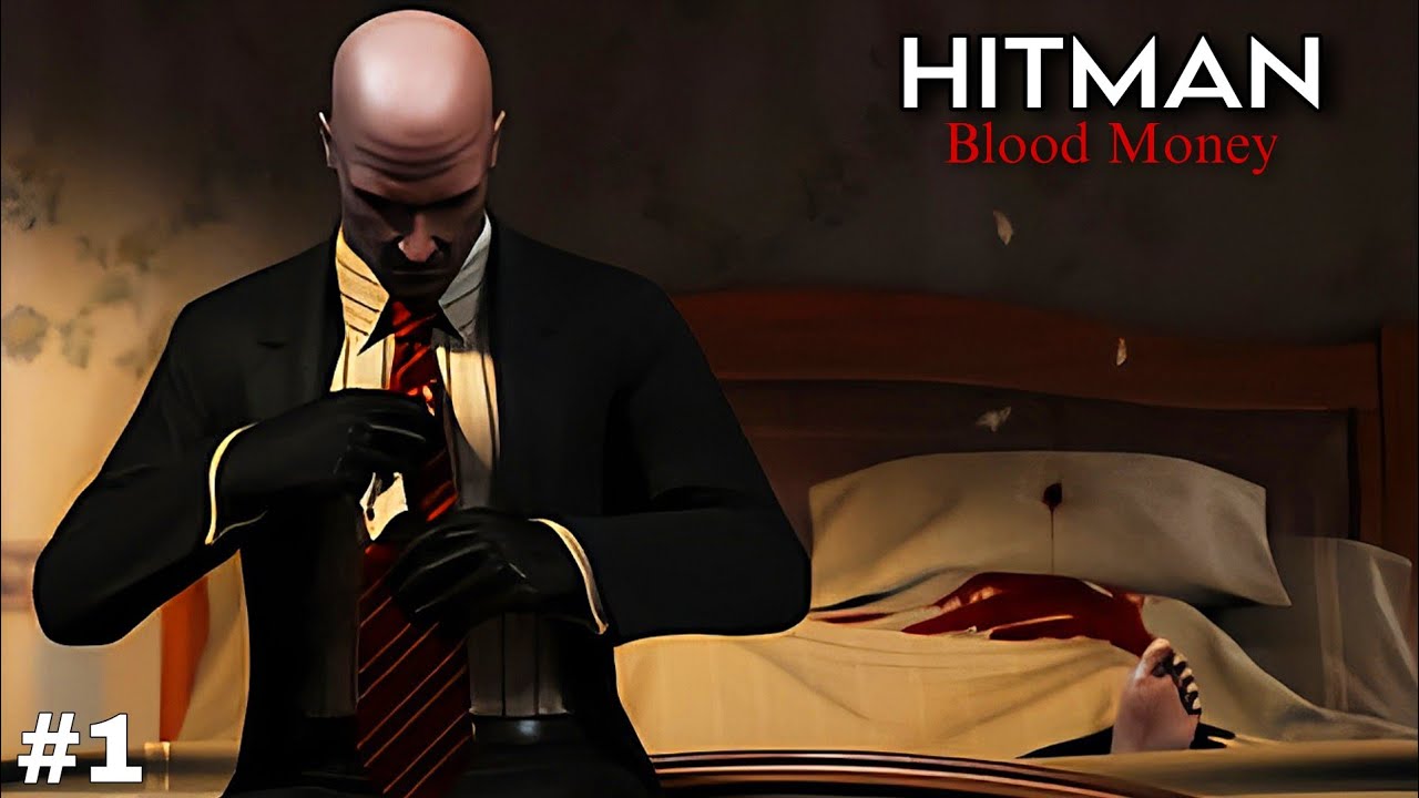 HITMAN: BLOOD MONEY - THE DEATH OF A SHOWMAN PART 1 - YouTube