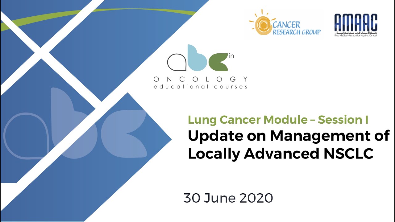 abc Oncology Course 2020 - Lung Cancer Module- Session I - YouTube