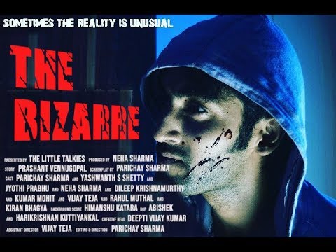 The Bizarre | Thriller | Short Movie(1080p HD) | Parichay Sharma - YouTube
