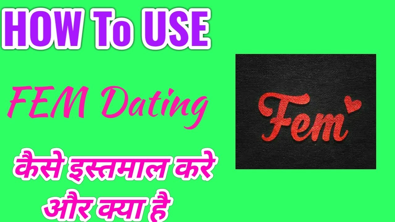 How to use fem app |fem app review - YouTube