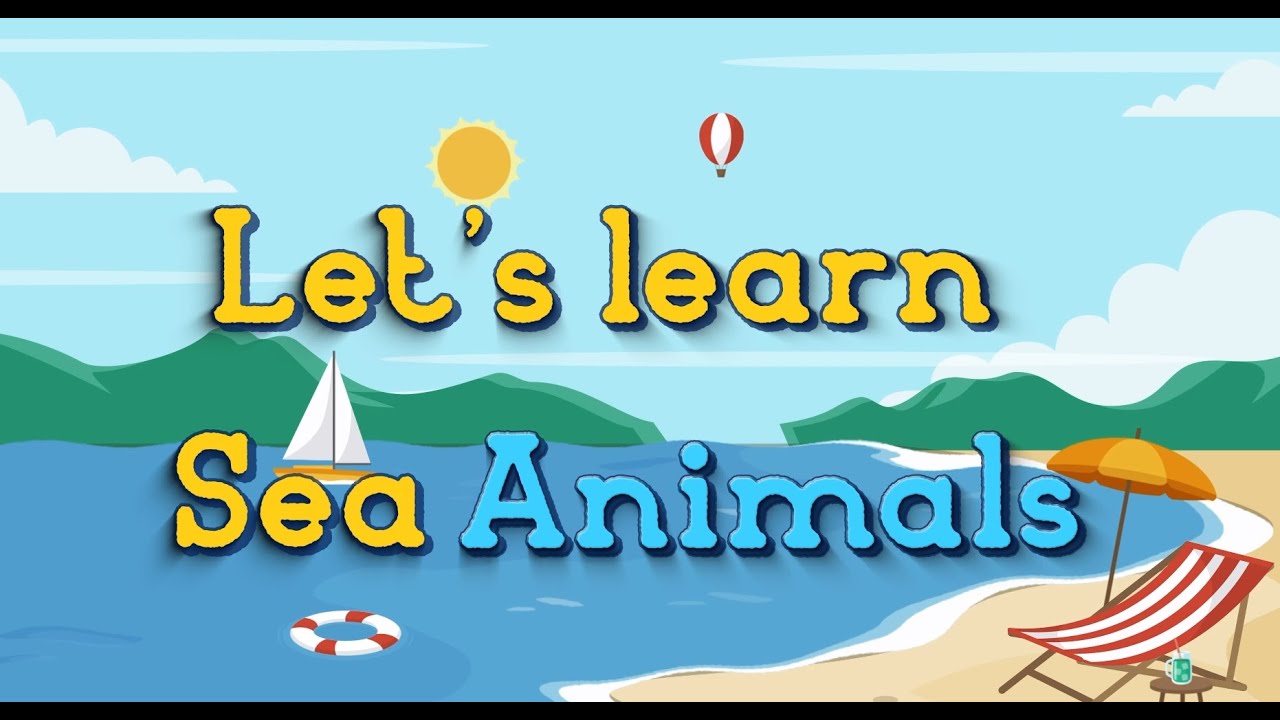 Amazing Sea Animals Adventure: Learn and Explore with Cute Creatures ...