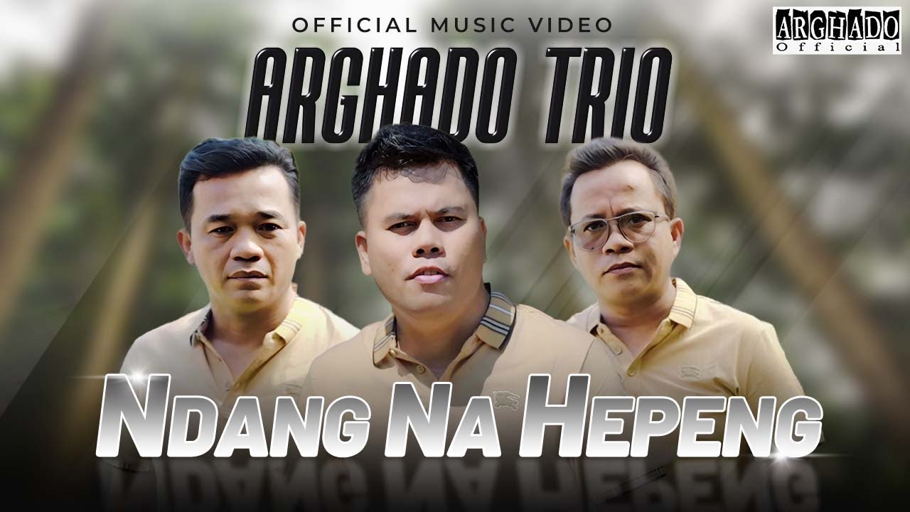 Arghado Trio - Ndang Na Hepeng (Official Music Video) - YouTube