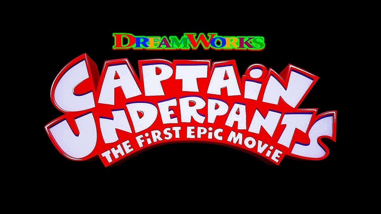 DreamWorks Captain Underpants The First Epic Movie - Official Trailer ...