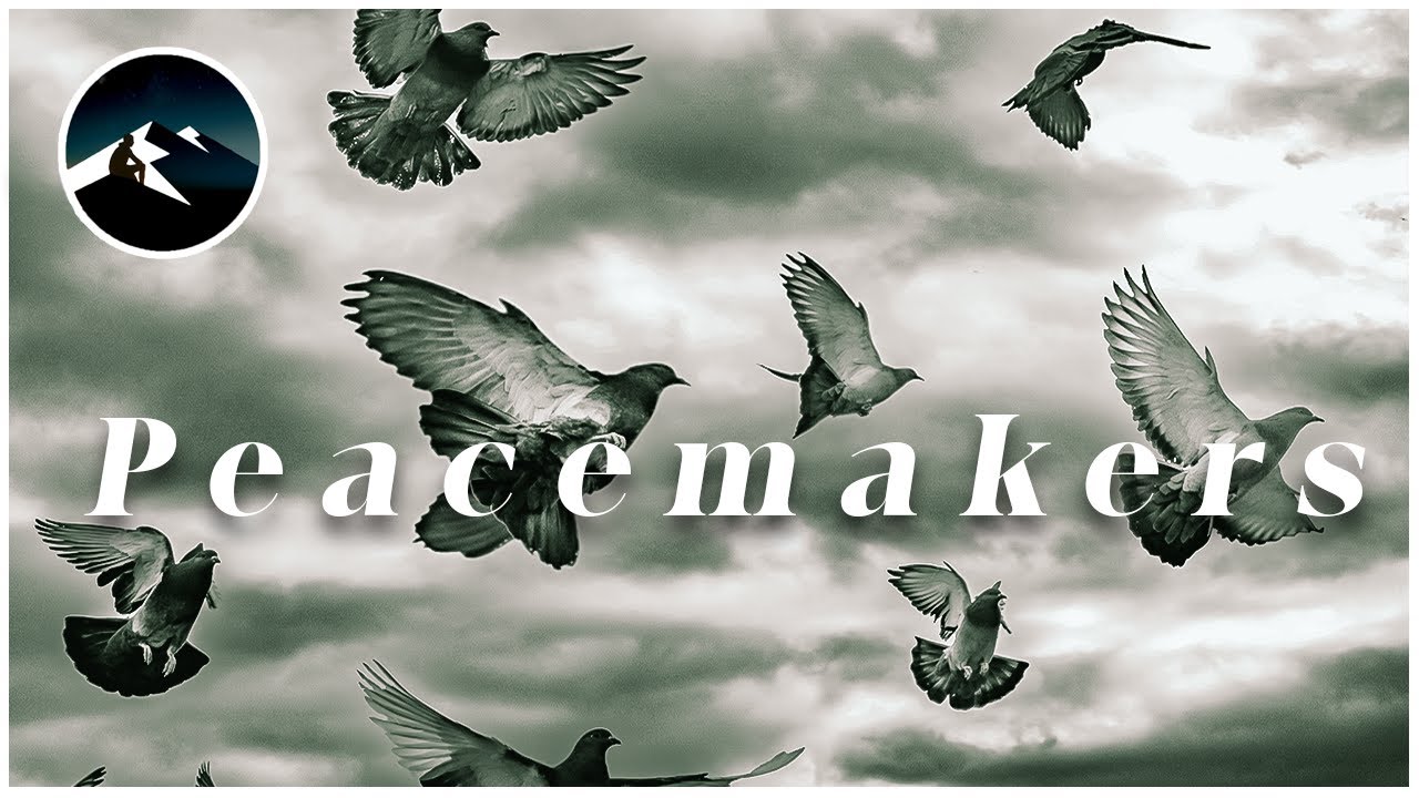 The Peacemakers | Christian on the Mount with Brandt Barnard - YouTube