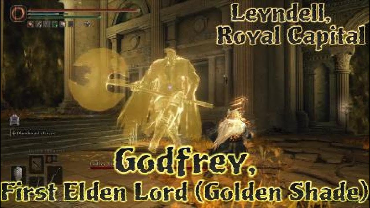Elden Ring | Godfrey, First Elden Lord (Golden Shade) Boss Fight ...