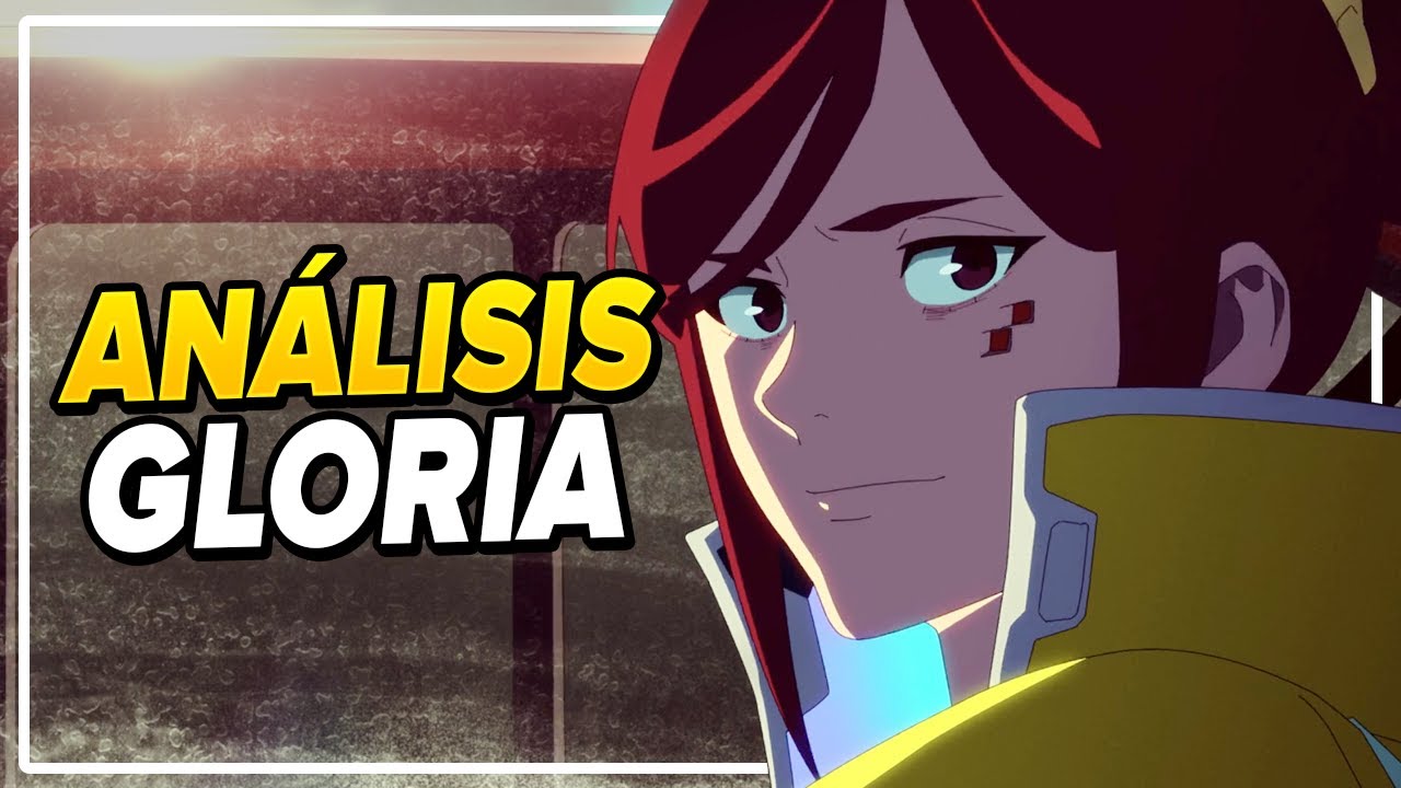 GLORIA MARTINEZ | Análisis y Resumen | Cyberpunk Edgerunners - YouTube