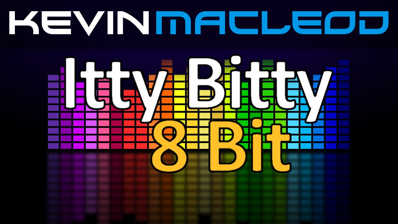 Kevin MacLeod: Itty Bitty 8 Bit - YouTube