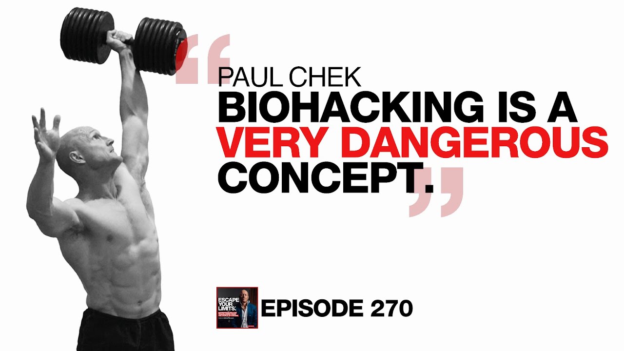 Biohacking, Psychedelics, & Physical Mastery | Paul Chek | Holistic ...