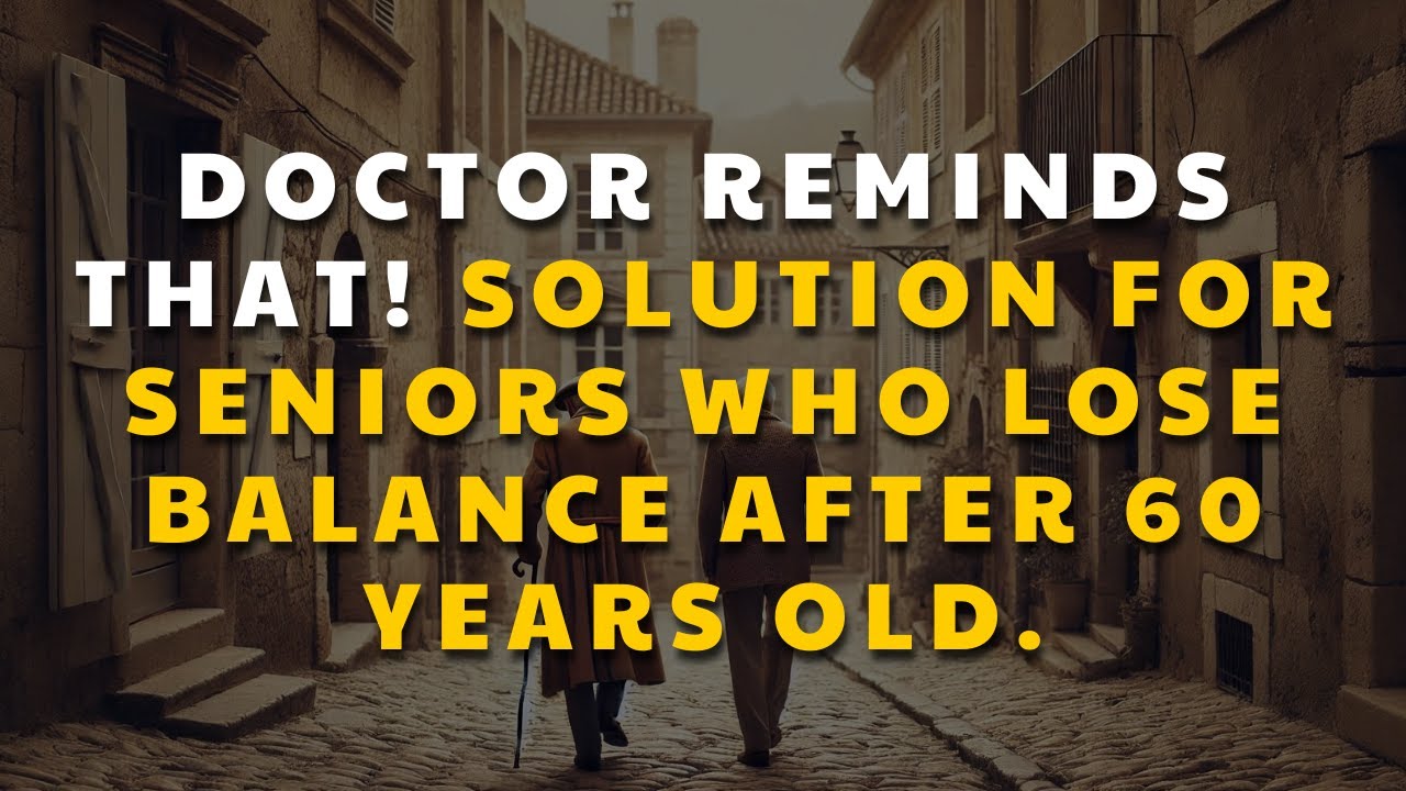 Why does balance deteriorate with age? (Solution for the elderly) - YouTube