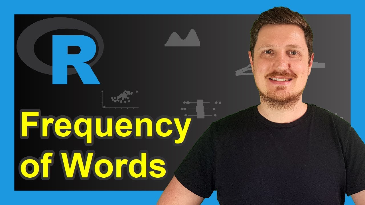 Get Frequency Of Words In Character String In R Example Count In Get Frequency Of Words In Character String In R Example Count In