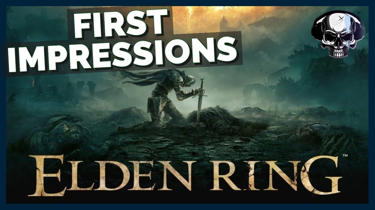 Elden Ring - First Impressions - YouTube