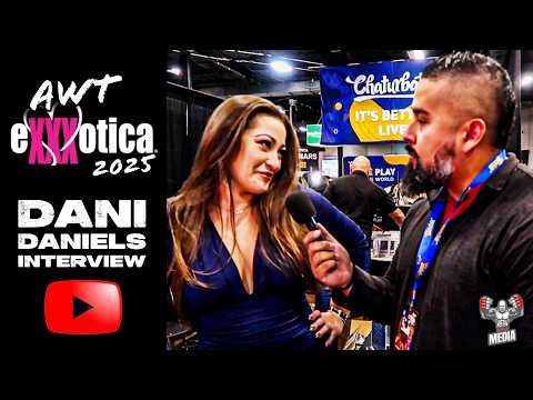 AWT - Dani Daniels: What You See Is What You Get