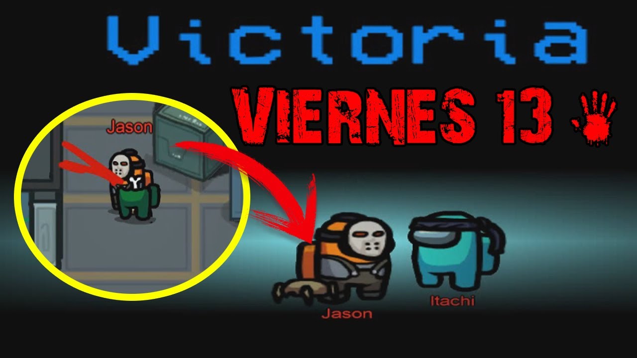 Jason Voorhees en Among Us - Viernes 13 Among Us Halloween - YouTube