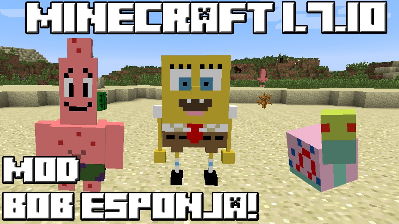 Minecraft 1.7.10 MOD BOB ESPONJA! - YouTube