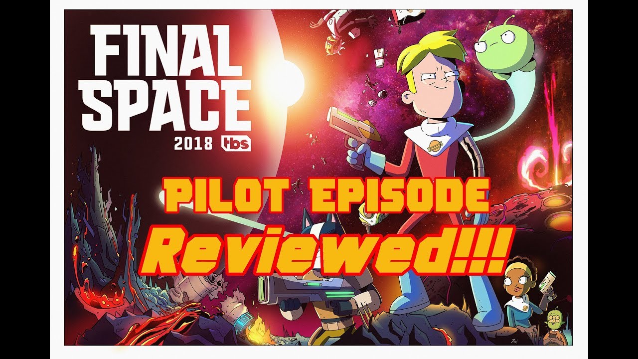 Final Space Pilot Episode Review - YouTube