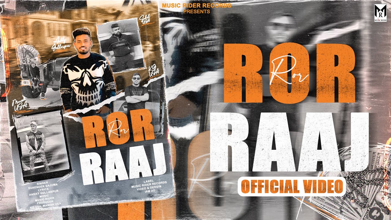 Ror Raaj (Official Video) Surender Sajuma | Ankky Gullarpur | New ...