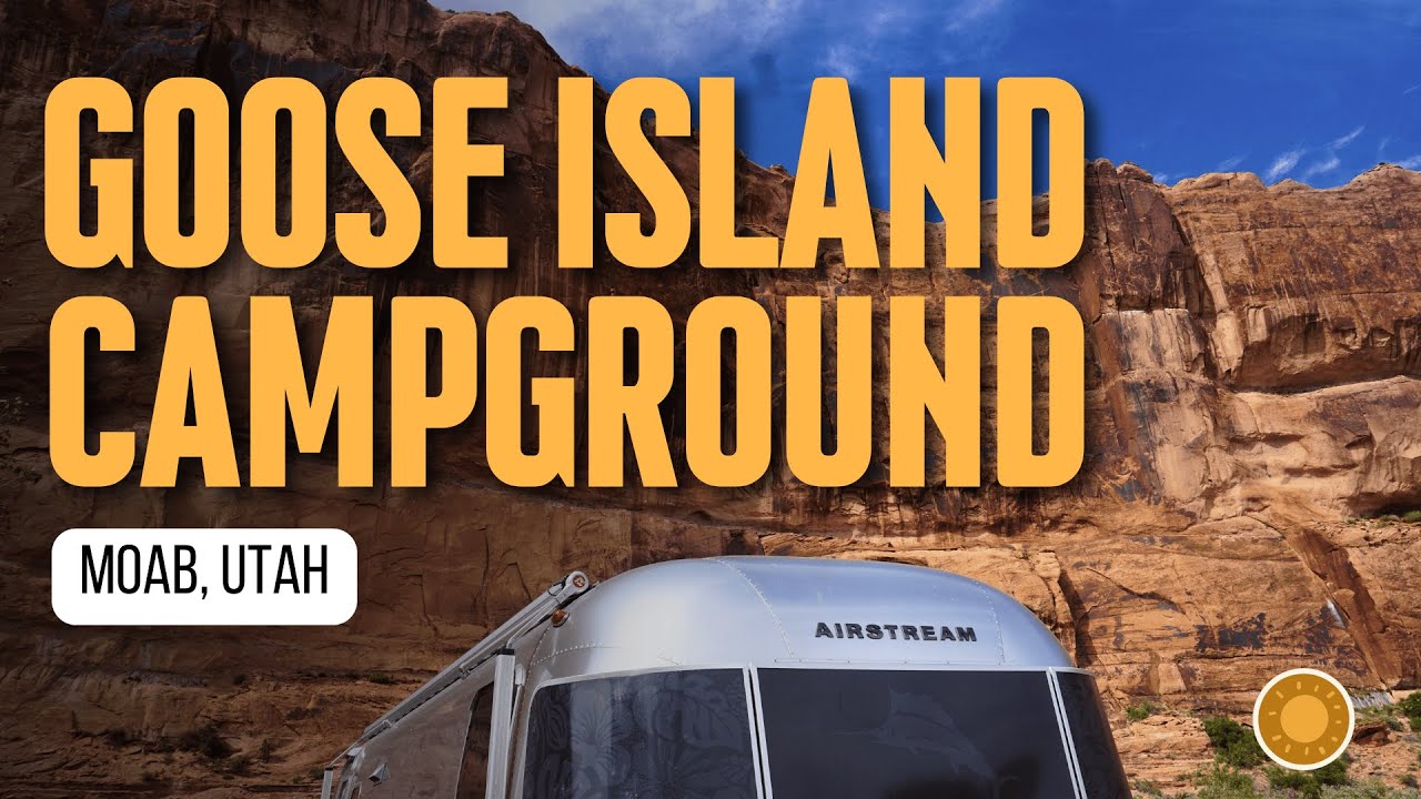 Goose Island Campground | Moab, Utah - YouTube