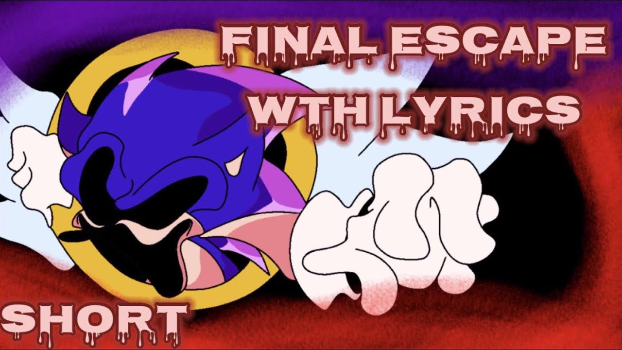 Final escape with lyrics (short) - YouTube