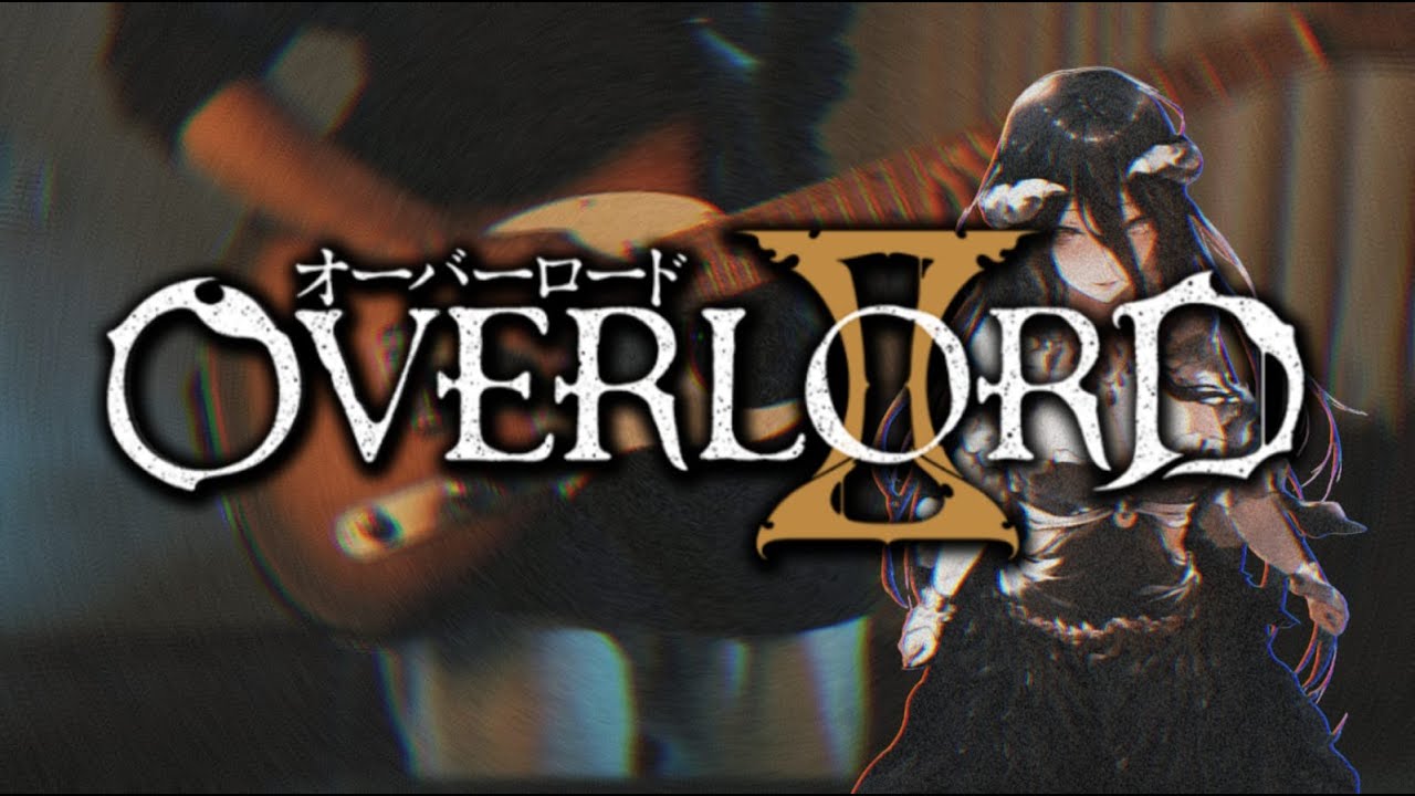 Overlord ED Silent Solitude [OxT] Guitar Cover - YouTube