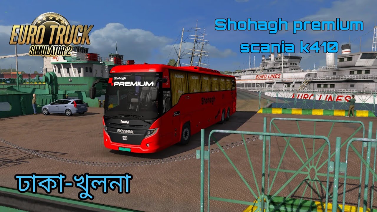 Simulator Bangladesh ||Dhaka-Khulna||Shohagh premium||Euro truck ...