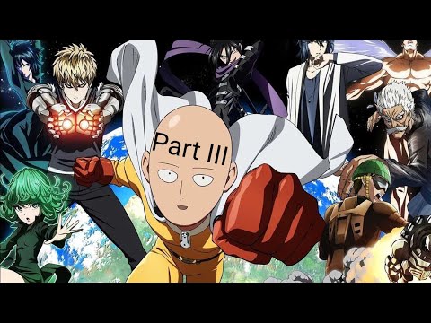 All skill One Punch Man: The Strongest Part III