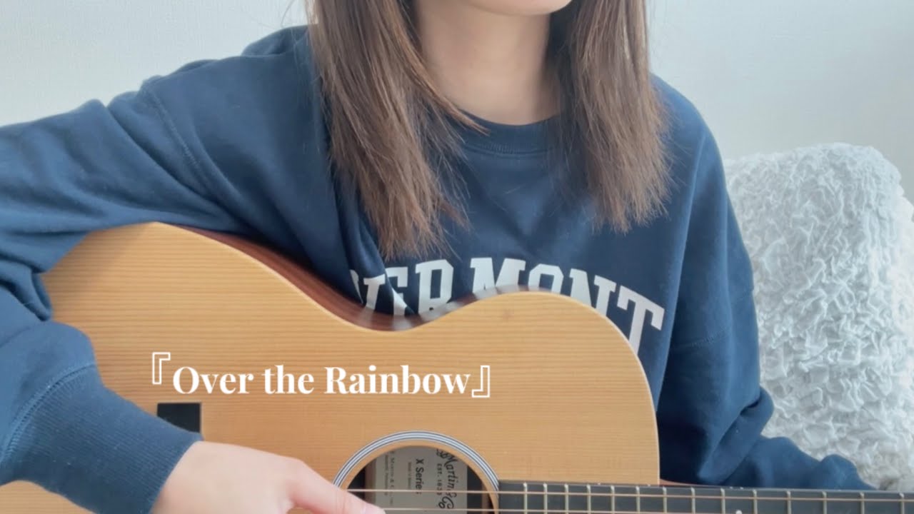 Over the Rainbow /弾き語りcover - YouTube