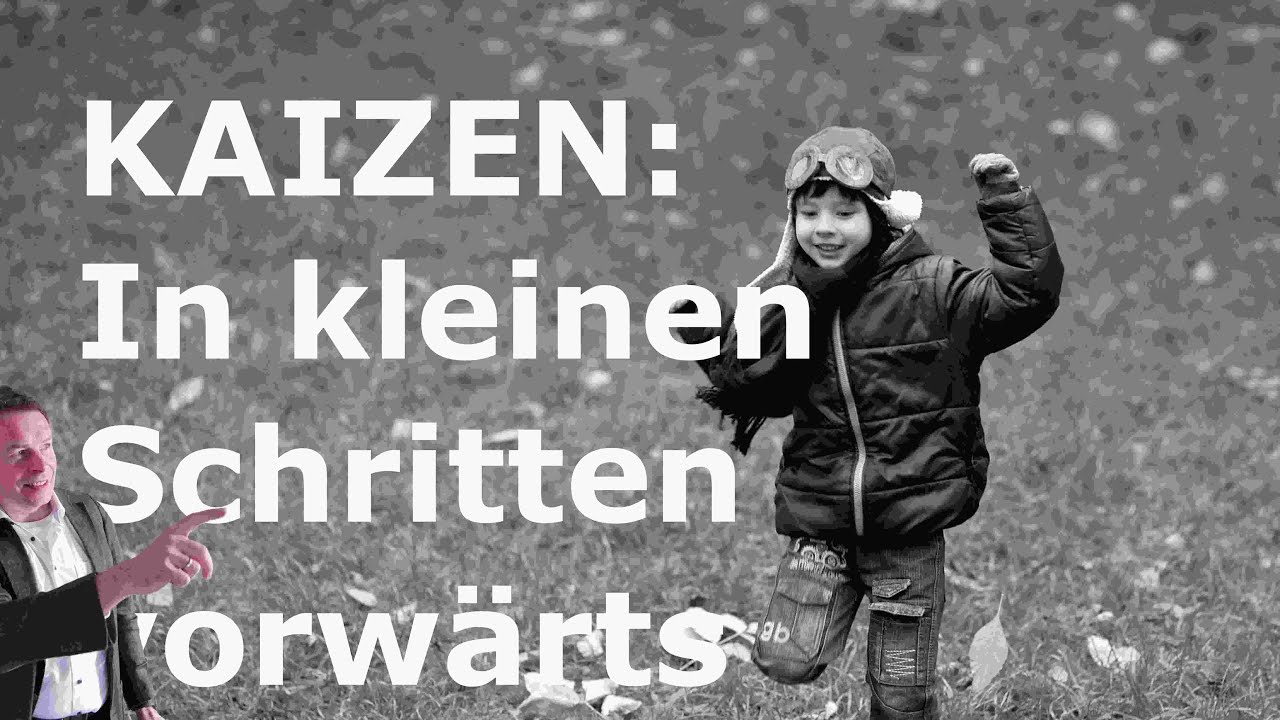 Kaizen Prinzip einfach erklärt - YouTube