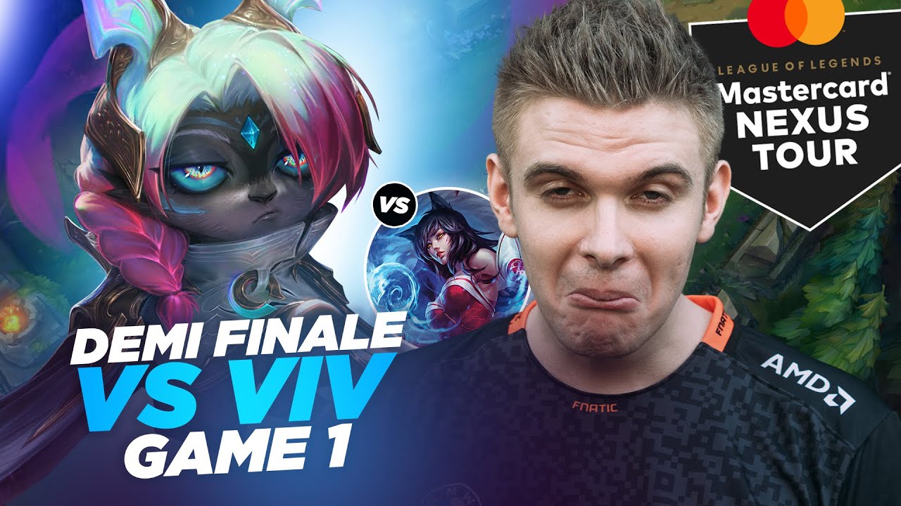 RHOBALAS : DEMI FINALE OPENTOUR VS ViV GAME 1 - VEX VS AHRI | LOL FR ...