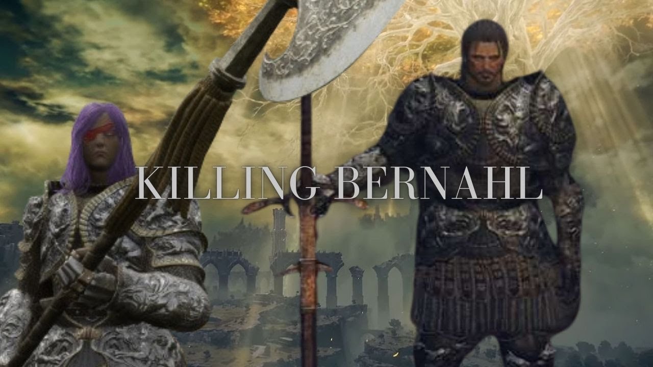 Killing Bernahl NPC early game and getting his armor set (Elden Ring ...