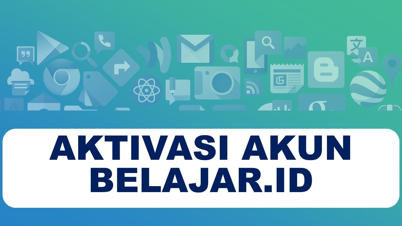 Cara Aktivasi Akun Belajar id Semua Jenjang - YouTube