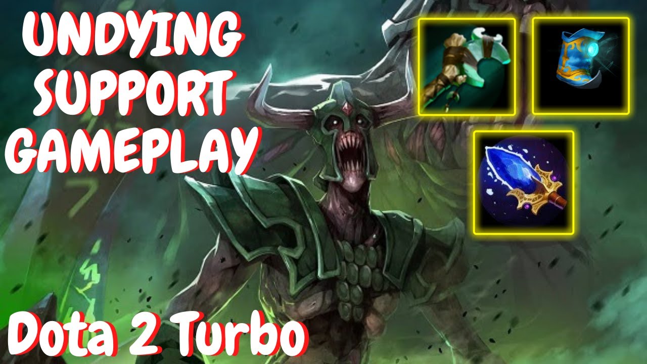Undying [Support] [DOTA 2 Turbo Gameplay] |2021| 7.30 - YouTube
