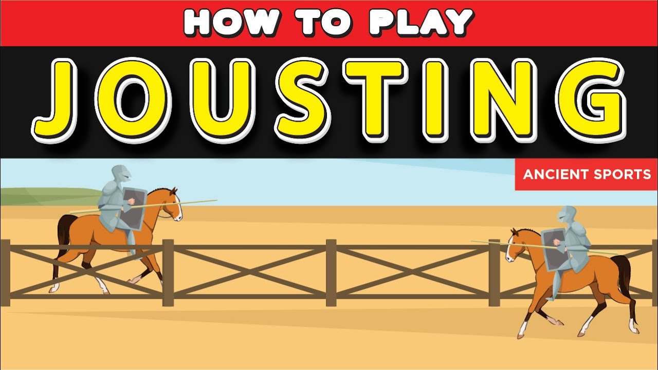 How to Play Jousting? (an ancient medieval sport) - YouTube