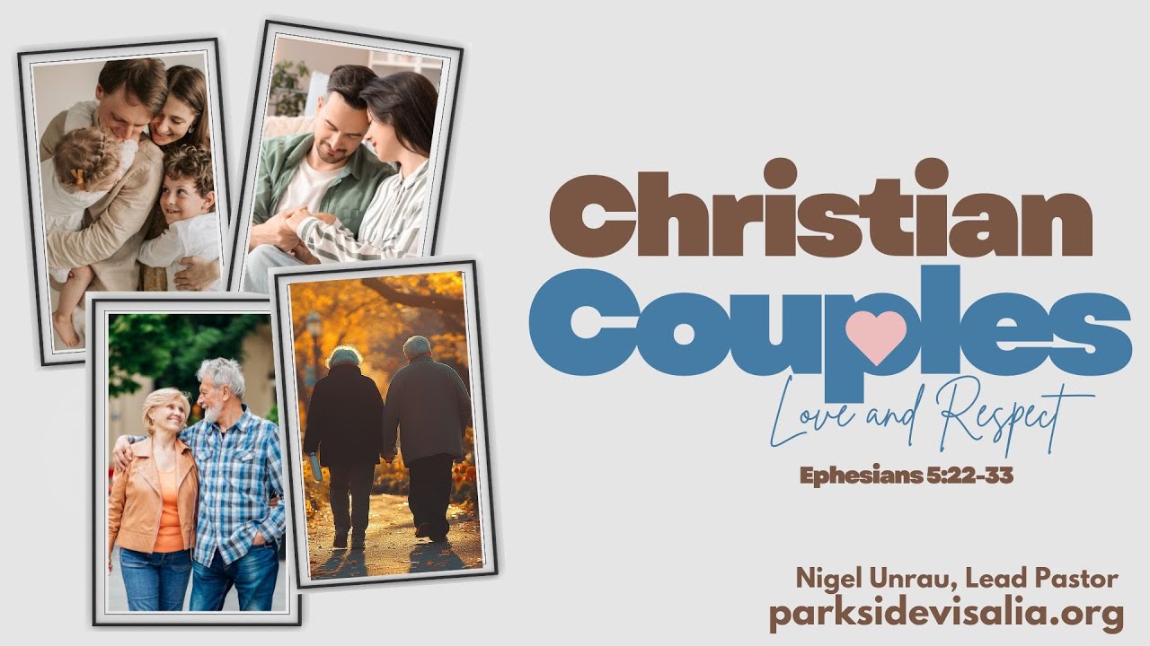 Christian Couples - Love and Respect - 11.23.25 - YouTube