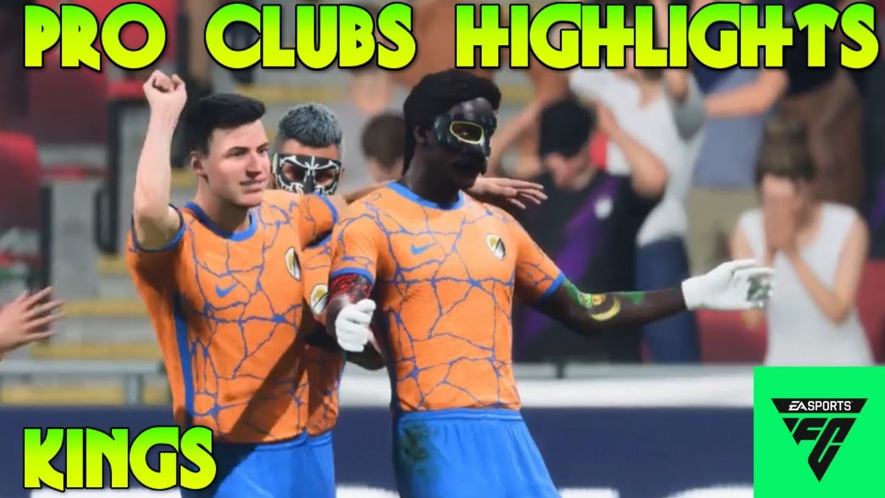 EAFC24 Pro Clubs Highlights - Kings - YouTube
