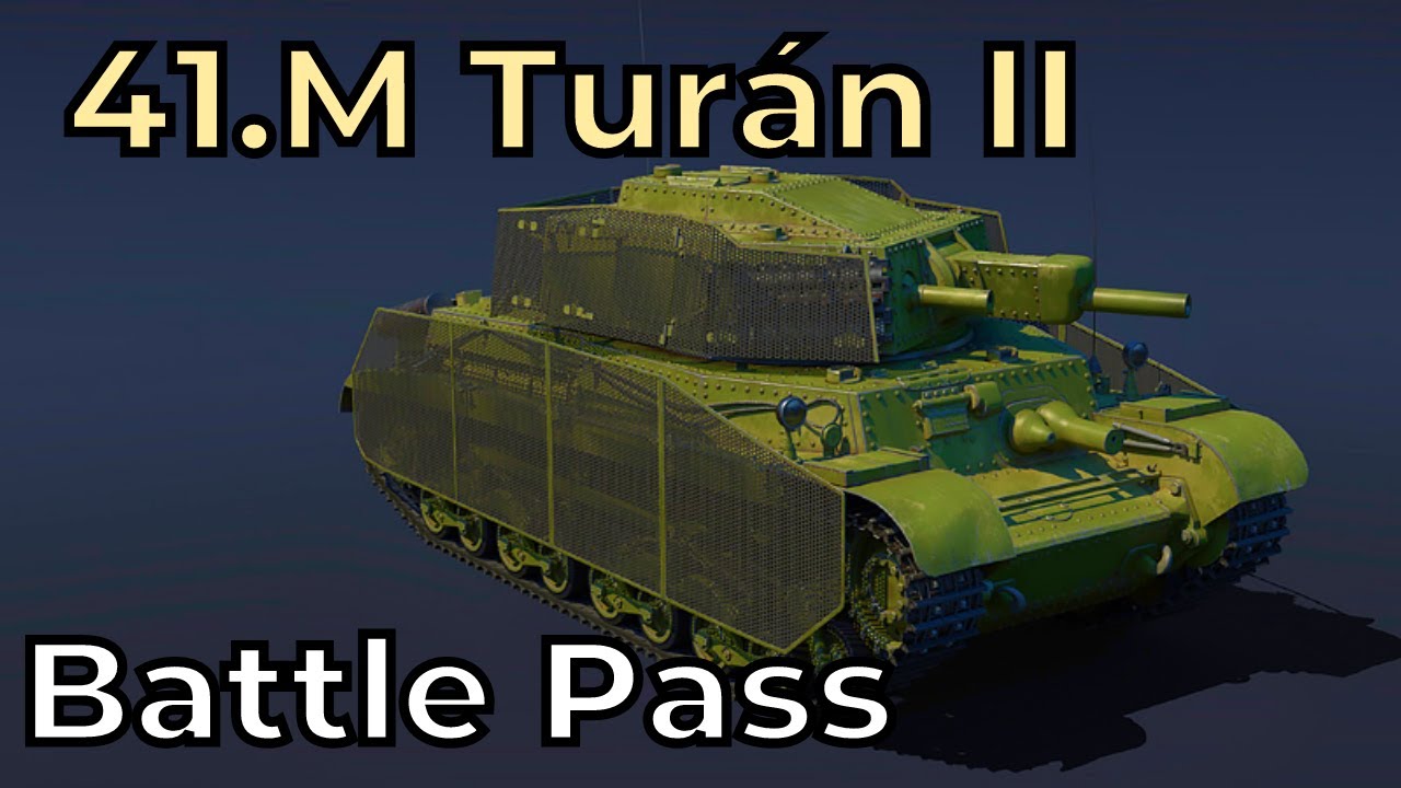41M Turan II Devblog (Battle Pass Season 6) War Thunder - YouTube