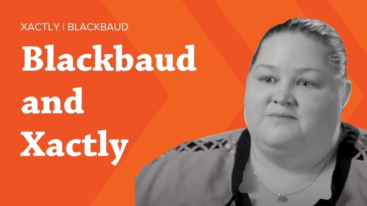 Blackbaud and Xactly | Customer Stories - YouTube