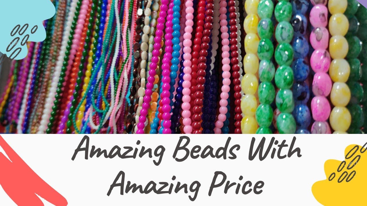 Amazing Beads With Amazing Price - YouTube