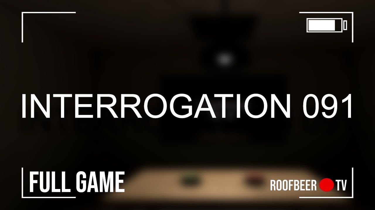 Interrogation 091 Gameplay | Full Game (No Commentary) - YouTube