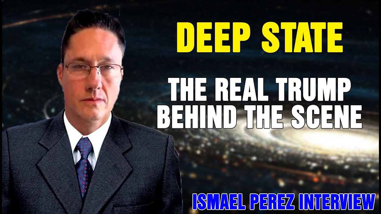 Ismael Perez & Taylor Fortune [Deep State] The real Trump works behind ...
