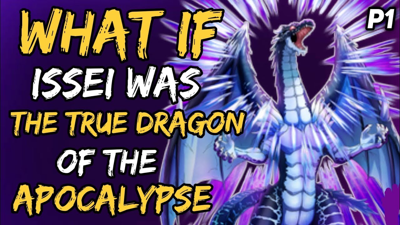 What if Issei was the true Dragon of the Apocalypse? ||Part 1|| - YouTube