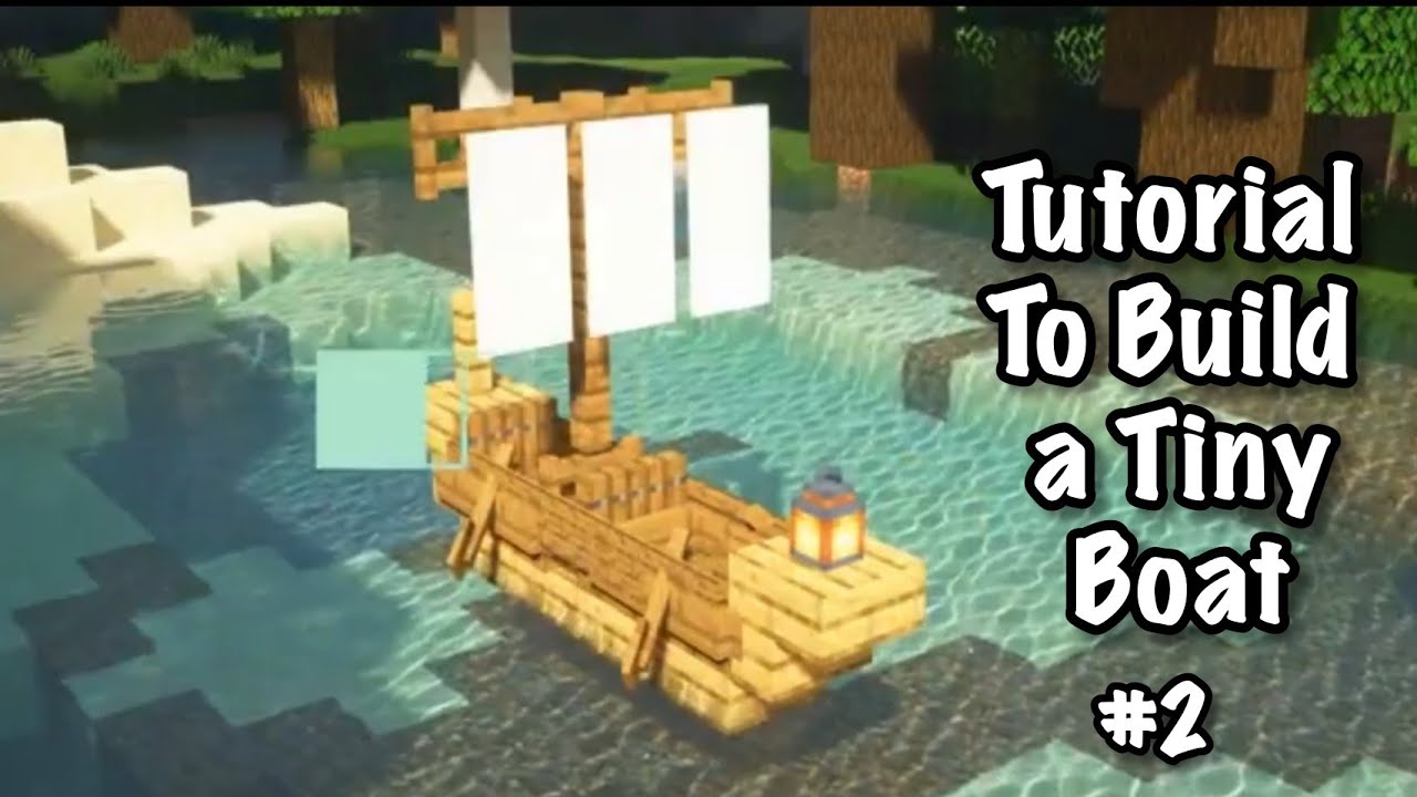 Minecraft: How To Build a Tiny Boat | Minecraft Tutorial #2 - YouTube