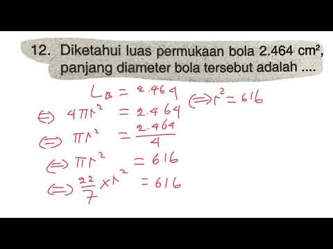 Diketahui luas permukaan bola 2464 cm,panjang diameter bola tersebut adalah